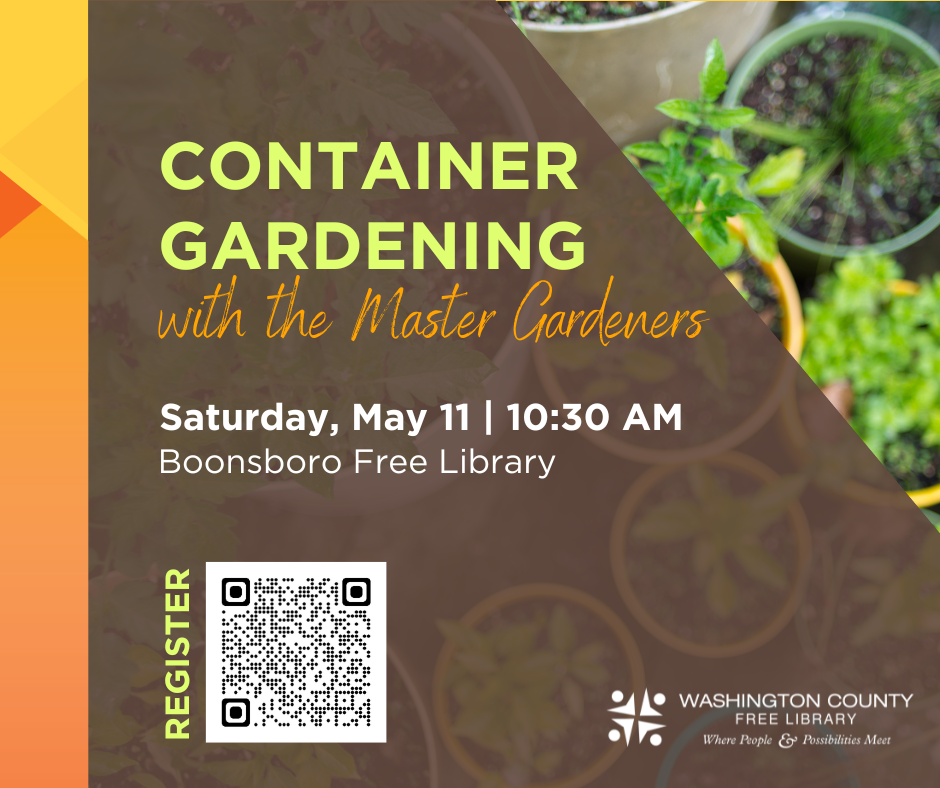 Container Gardening with the Master Gardeners (BNS) | Washington County ...